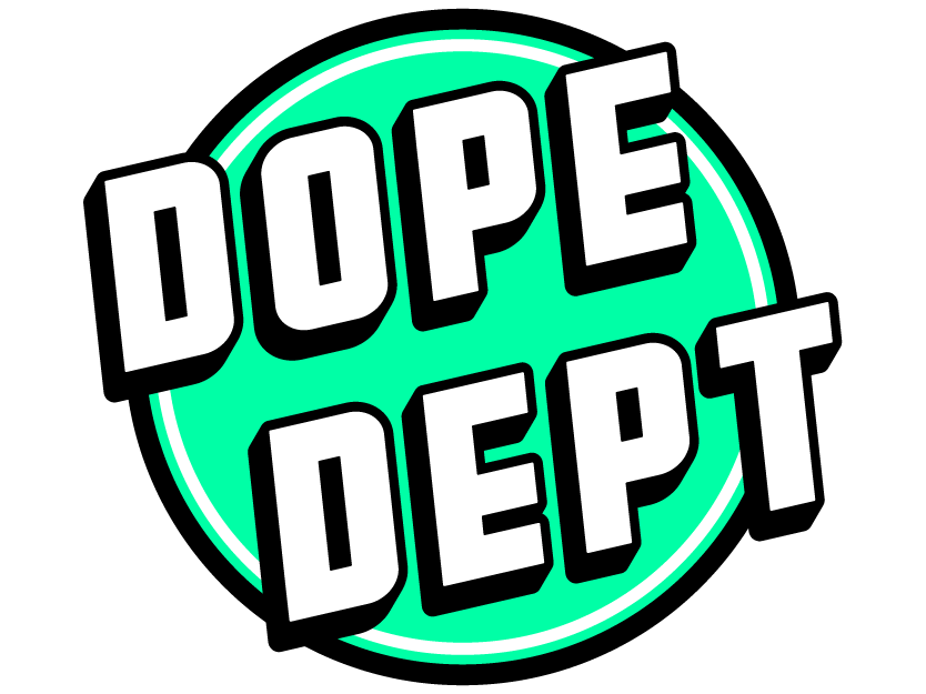 Dope Department